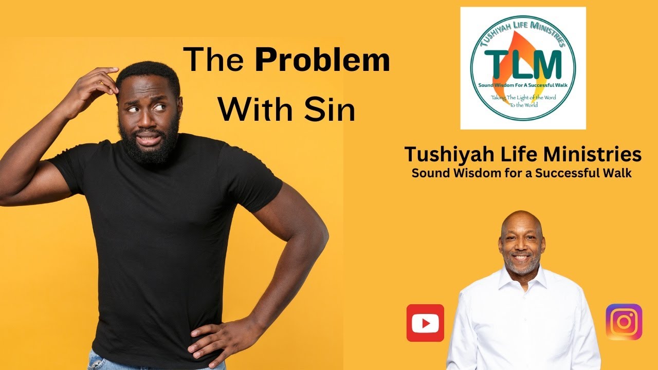 The Problem With Sin | TLM 2024-1012 - YouTube
