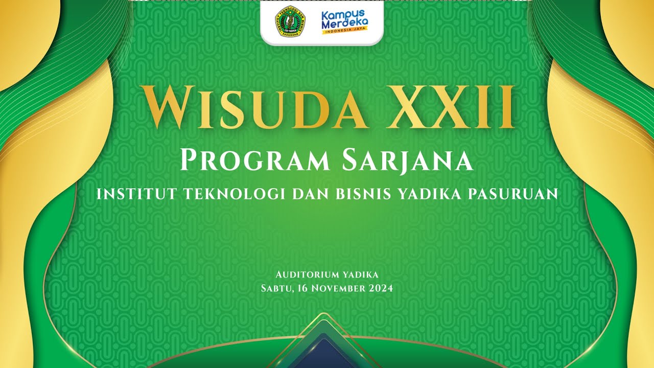 RAPAT TERBUKA SENAT WISUDA XXII ITB YADIKA PASURUAN - YouTube