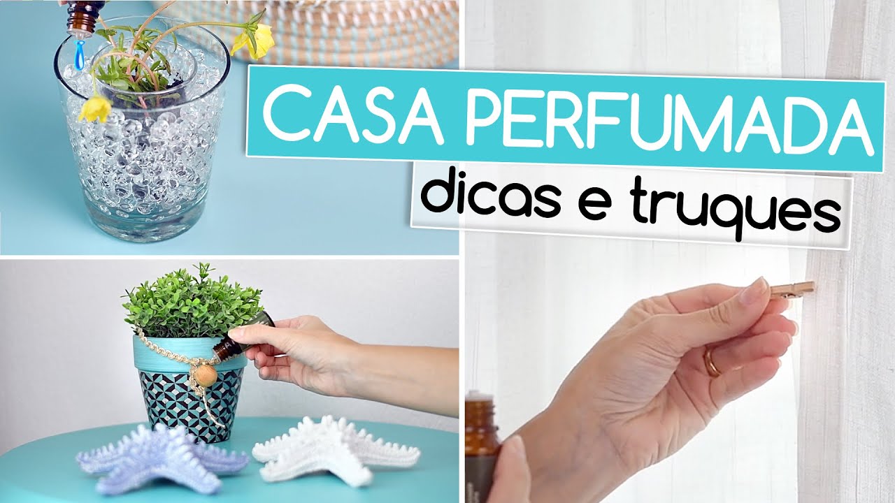 Casa Perfumada Dicas e Truques - YouTube