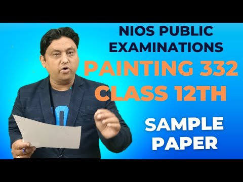 NIOS PAINTING 332 SAMPLE PAPER II VCIC GURUJI II NIOS THEORY EXAMS ll ...