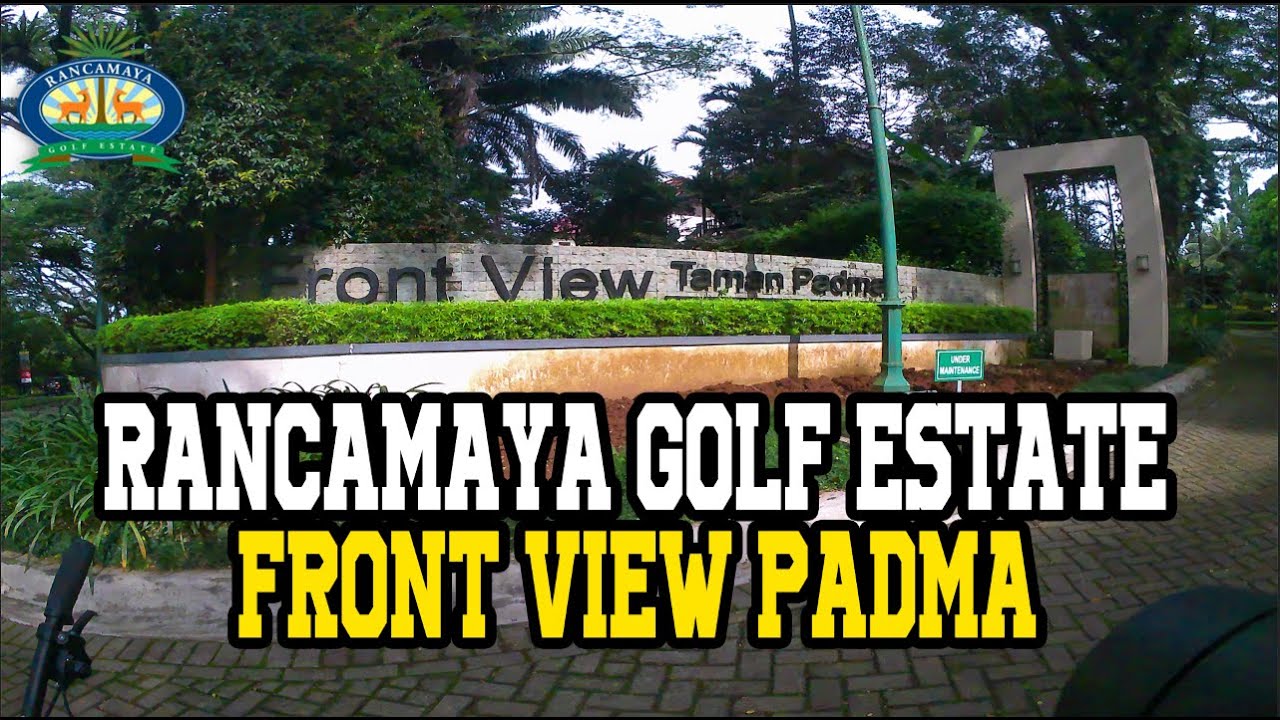 Rancamaya Golf Estate Bogor l Padma Front View - YouTube