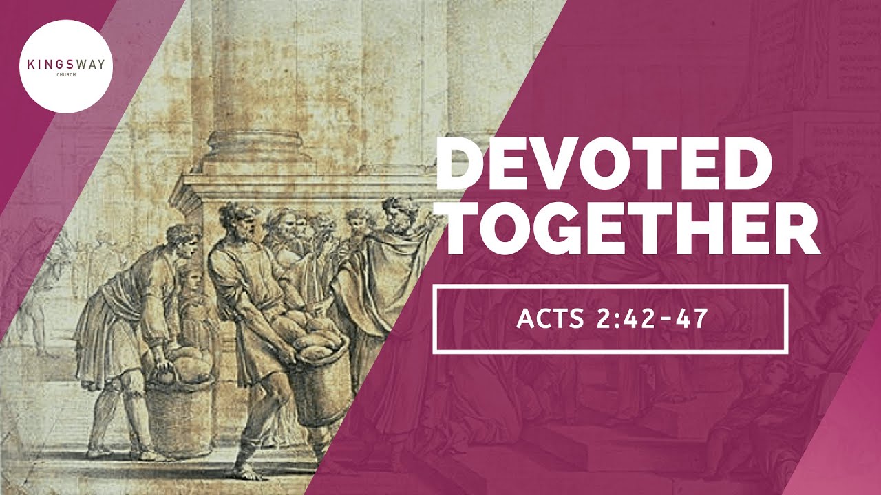 29 03 20 Devoted Together Acts 2 42 47 YouTube 29-03-20-devoted-together-acts-2-42-47-youtube