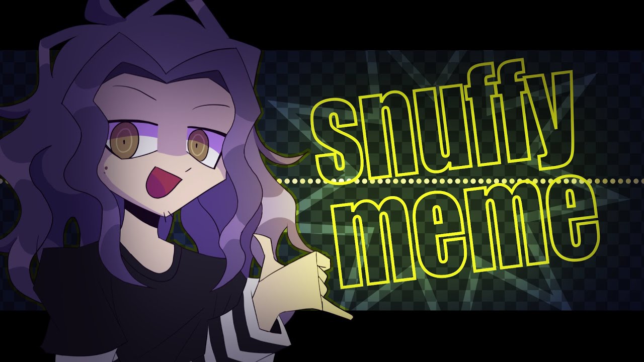 SNUFFY//meme animation//contest winner - YouTube