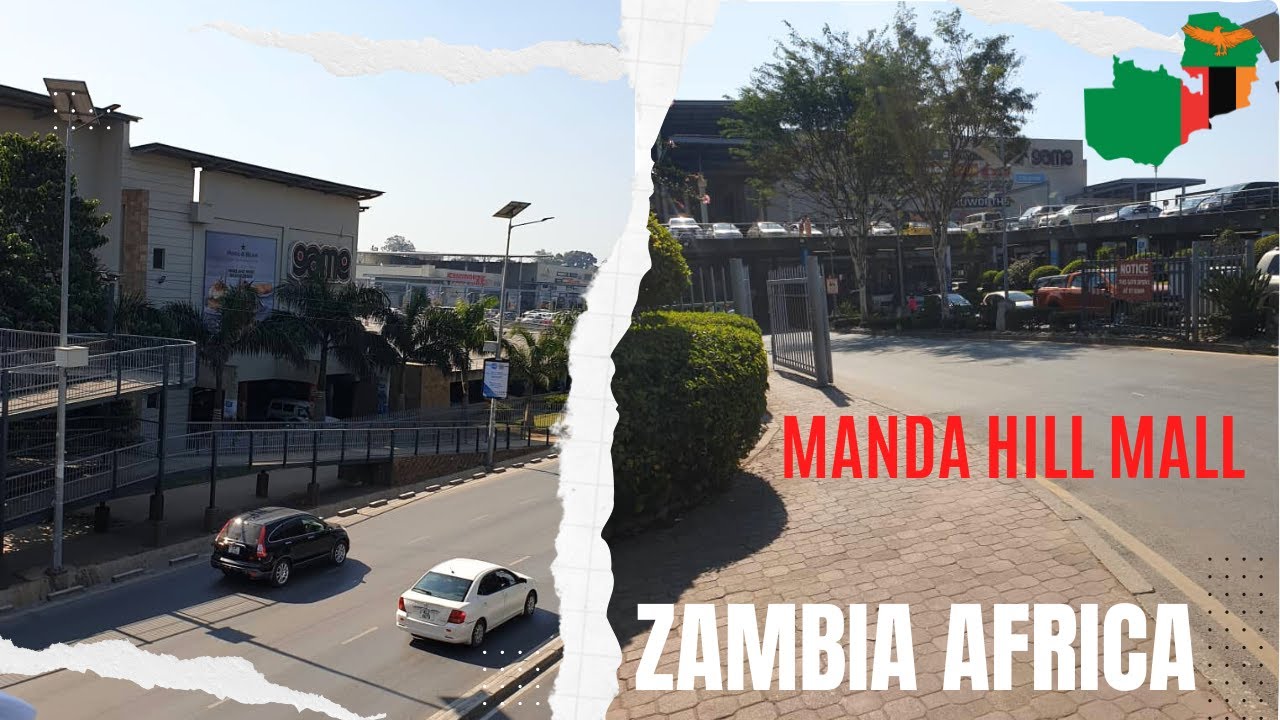 Let's Visit Manda Hill Shopping Mall in Africa - Ep 1 |#zambia #africa ...