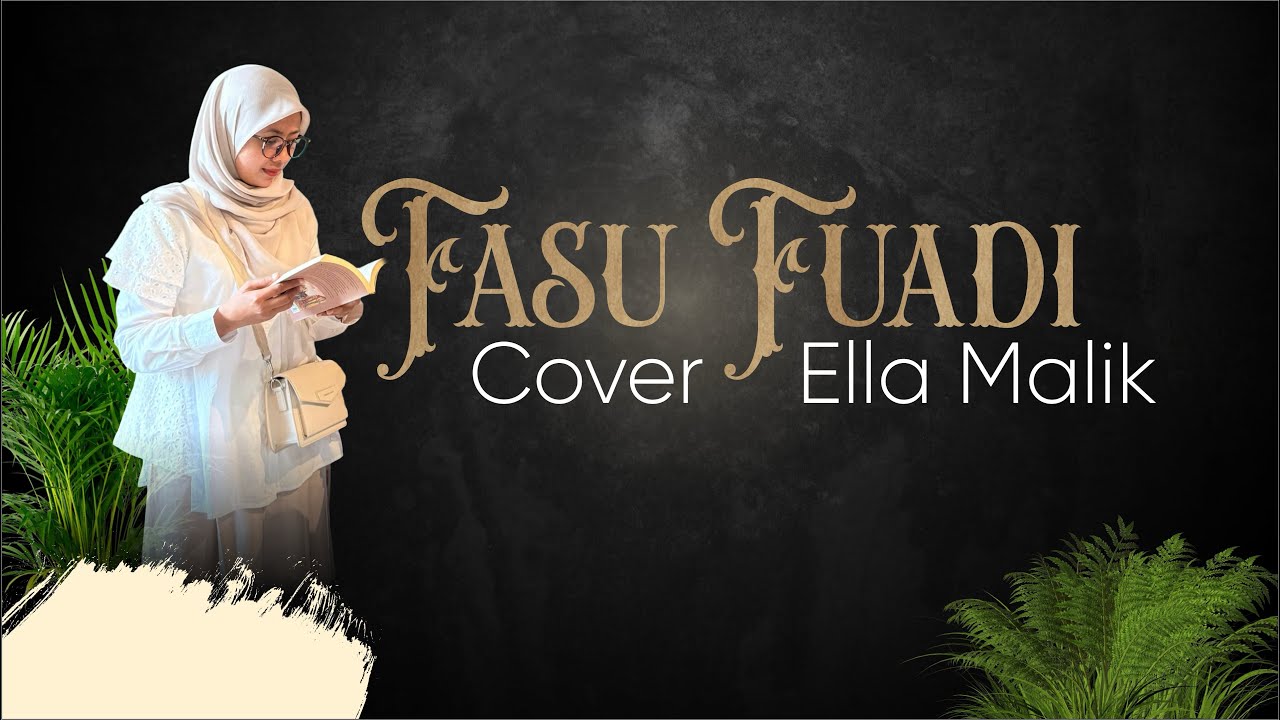 FASU FUADI (Versi Langitan) Cover Ella Malik - YouTube