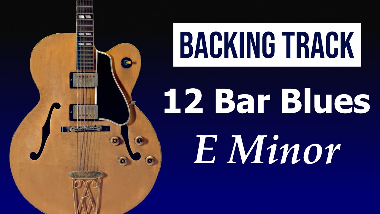 Laid-Back 12 Bar Blues Lead Guitar Backing Track Jam in E Minor (90 BPM ...