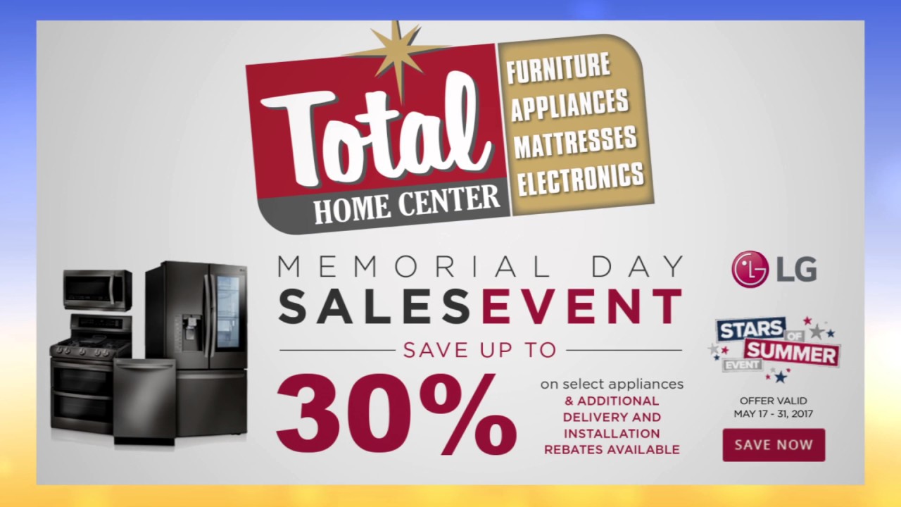 Total Home Center – Memorial Day Savings - YouTube