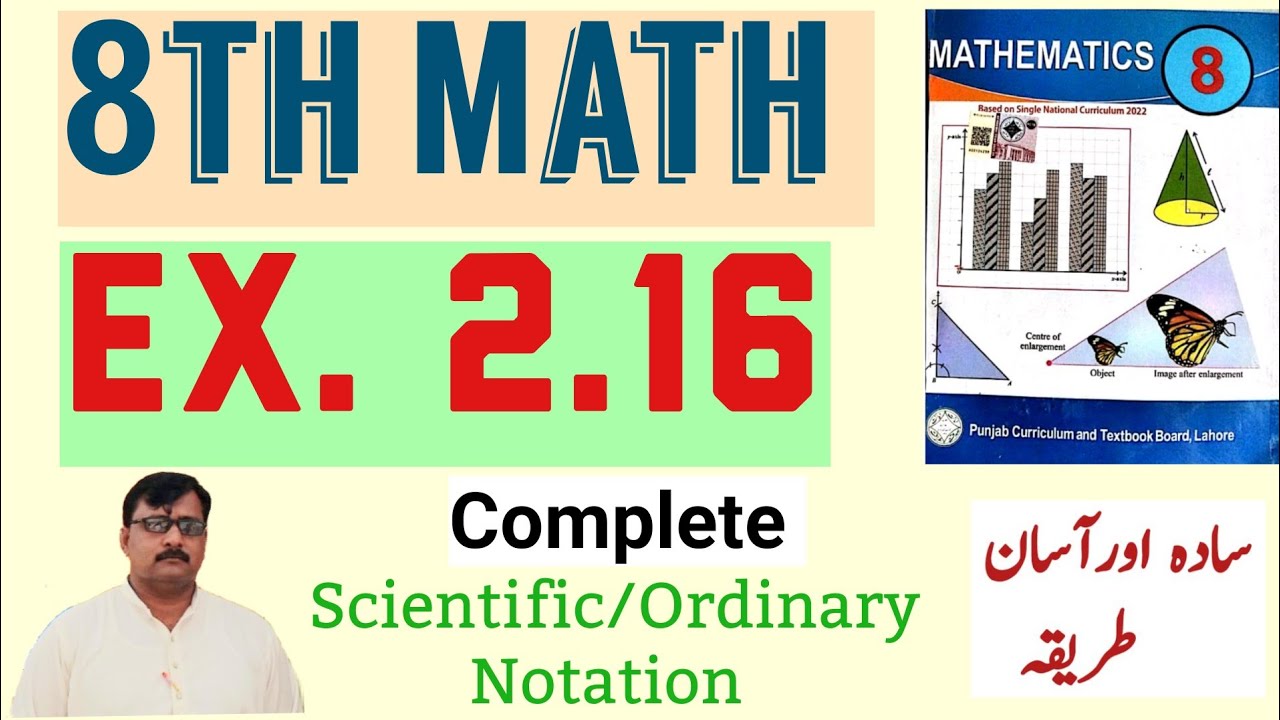 Math 8th New Book Chapter 2 Ex 2.16 || Scientific Ordinary Notation ...