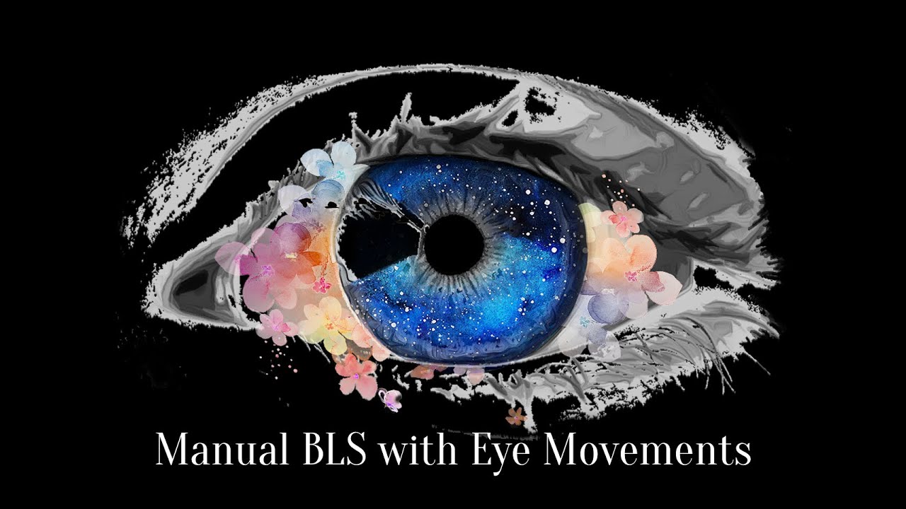 Manual BLS with Eye Movements Video Demo - YouTube