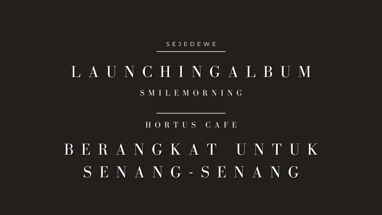 SEJEDEWE LIVE PERFORM LOUNCHING ALBUM SMILE MORNING 💛💚 INGIN BILANG ...