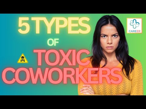 5 TYPES OF TOXIC EMPLOYEES - YouTube