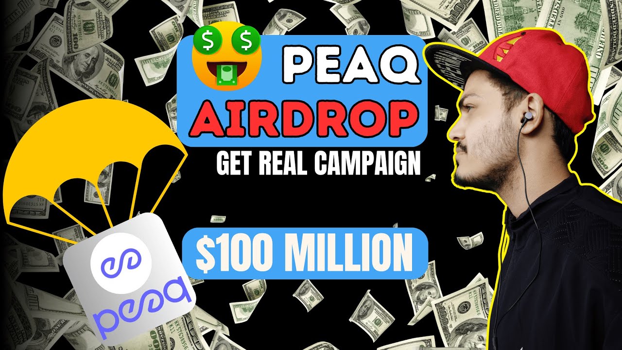 $100 Million - Biggest Airdrop Ever | Peaq Get Real Campaign - YouTube