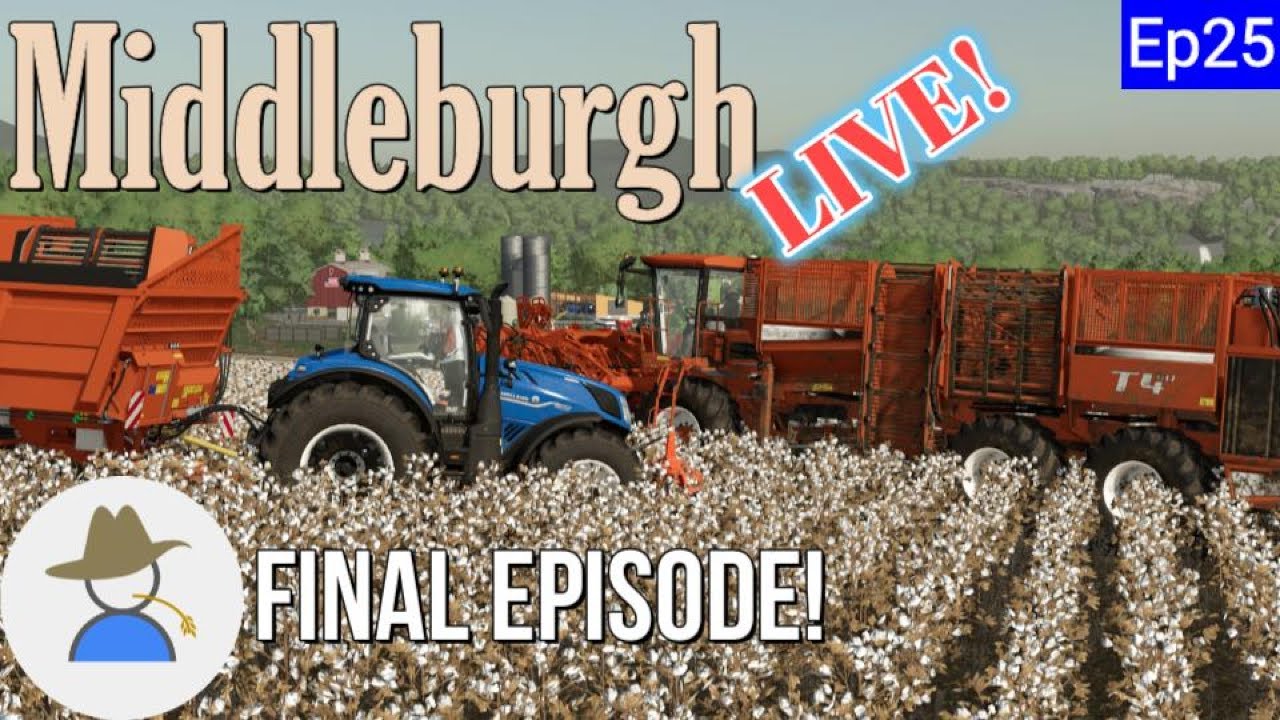LIVE! it's the FINAL episode! - Middleburgh - Ep25 - FS22 - YouTube