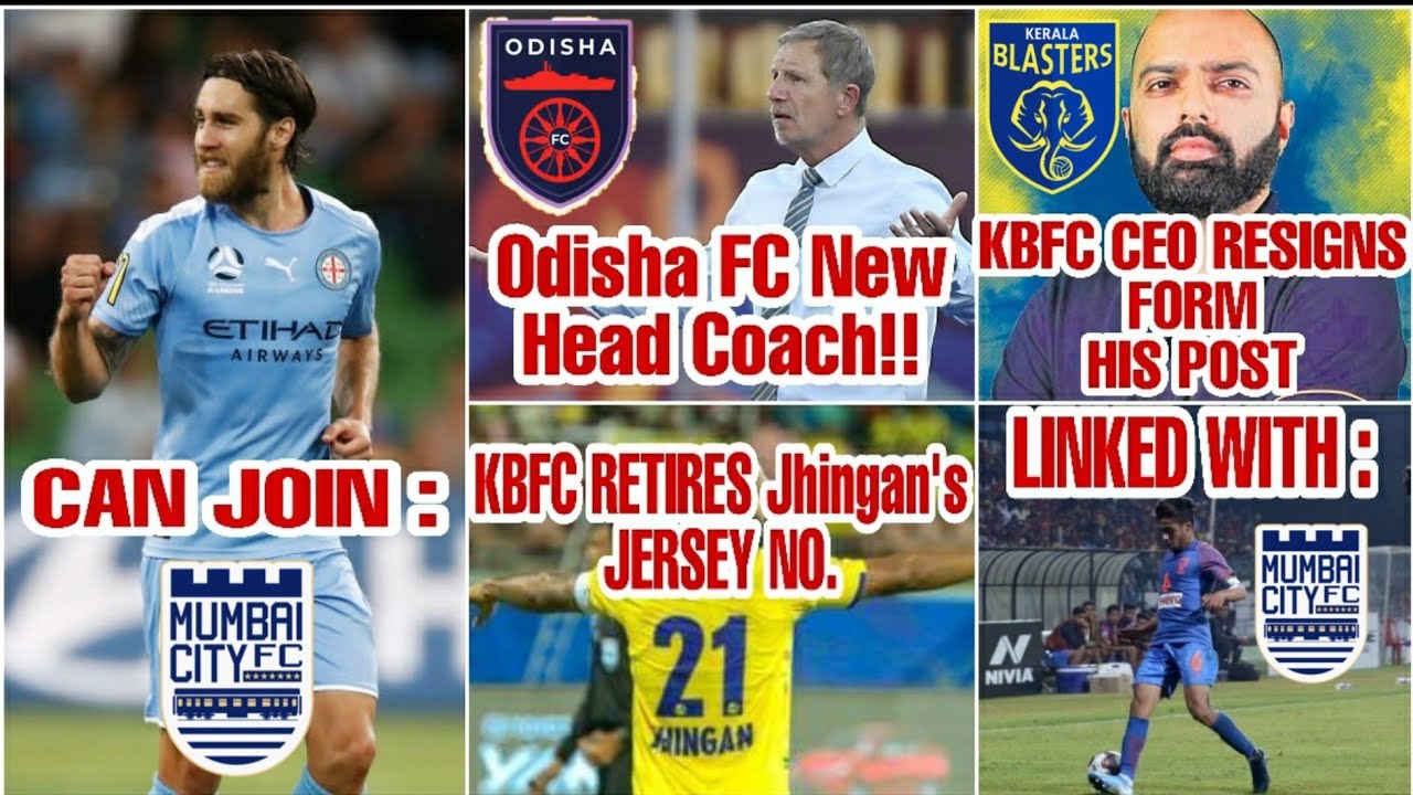 FB Talk: Odisha FC New Head Coach Update| KBFC Retires Jhingan's Jersey ...