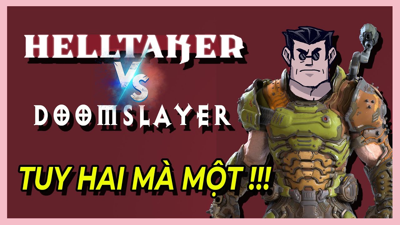 Giả thuyết game | HELLTAKER VS DOOMSLAYER | Tuy hai mà một | Game Cực Hay - YouTube