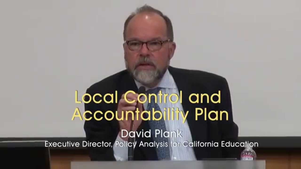 David Plank on Local Control and Accountability Plan - YouTube
