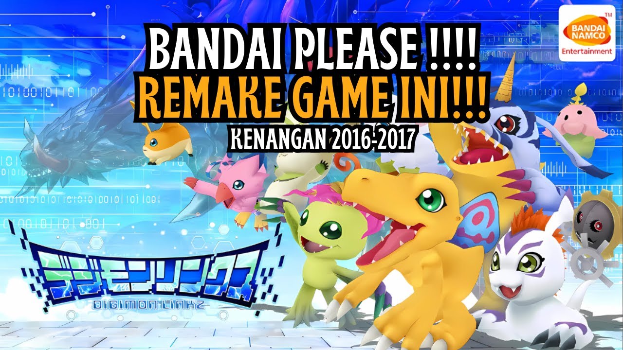 DIGIMON LINKZ 2016 !!! UPLOAD KONTEN KENANGAN !!! GAME NYA UDAH ...