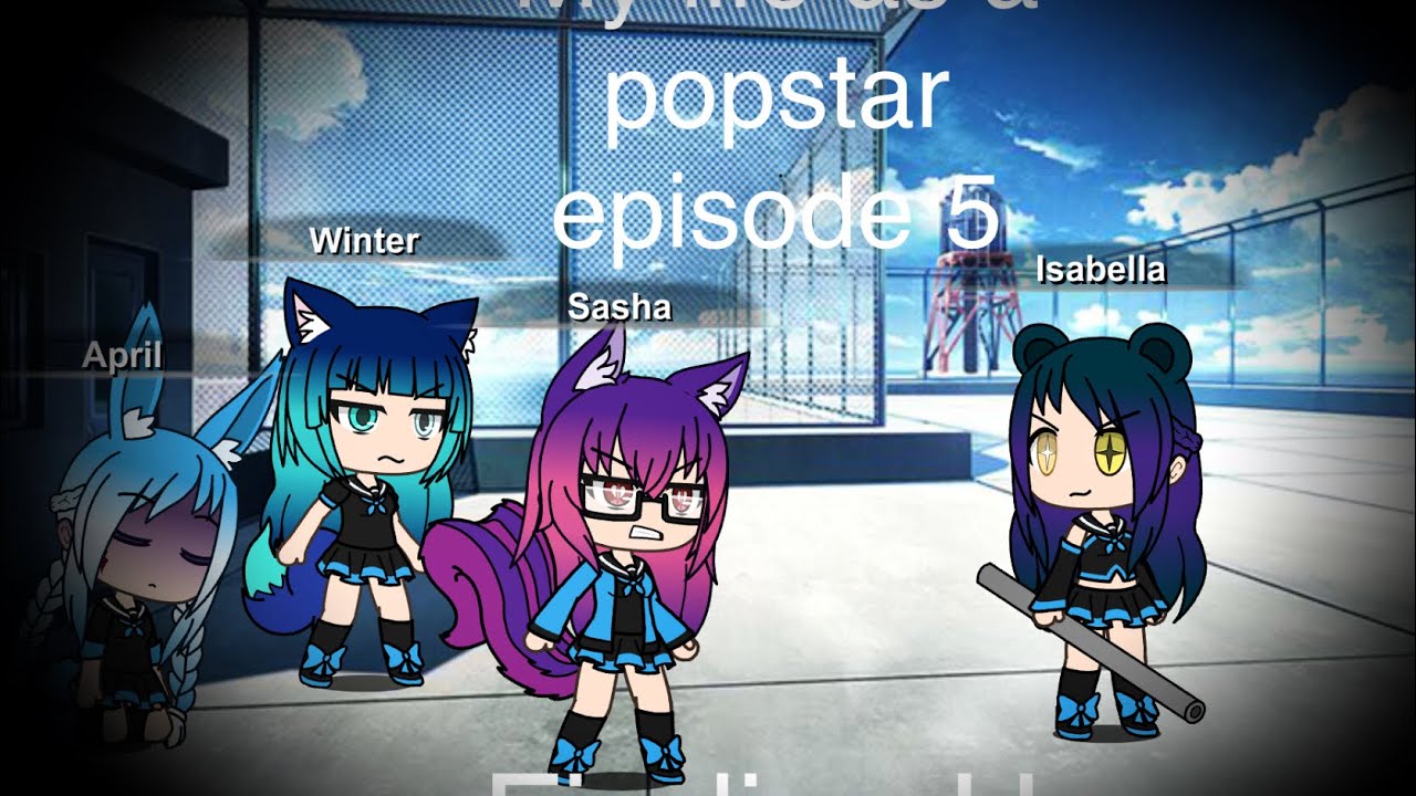 My life as a popstar episode 5 (Gachaverse series) - YouTube