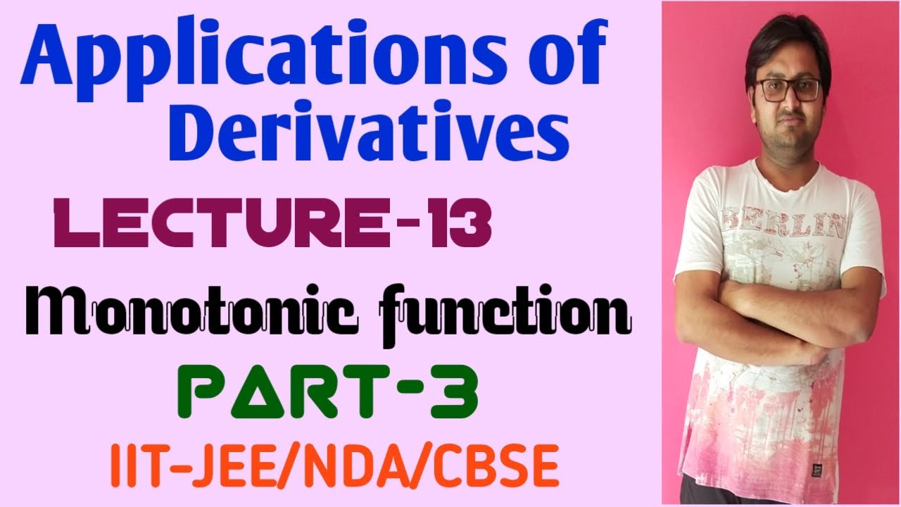 Applications of Derivatives AOD Class 12 Part 13 by JP SIR - YouTube
