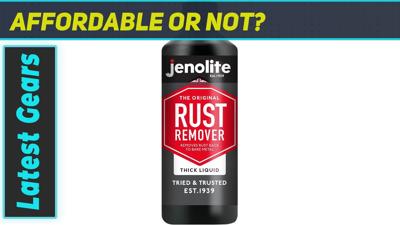 JENOLITE Rust Remover Thick Liquid: The Ultimate Solution for Rusty ...