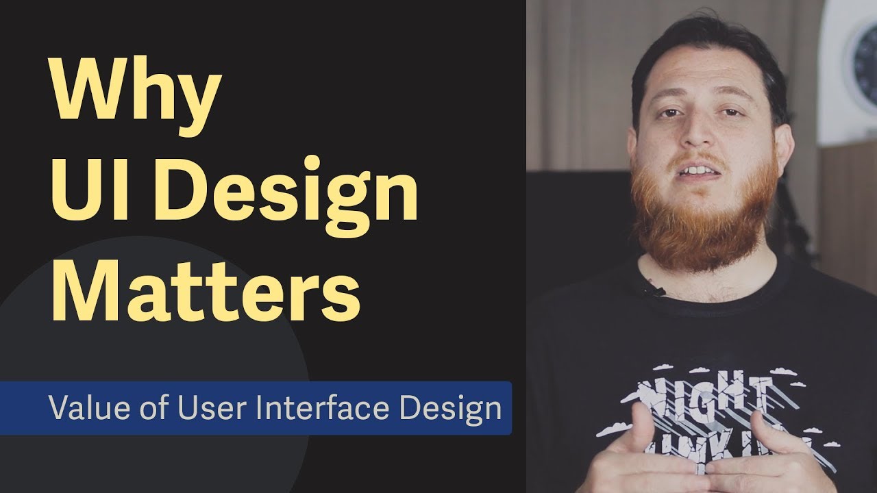 Why UI Design Matters? User Interface Design is part of UX - YouTube