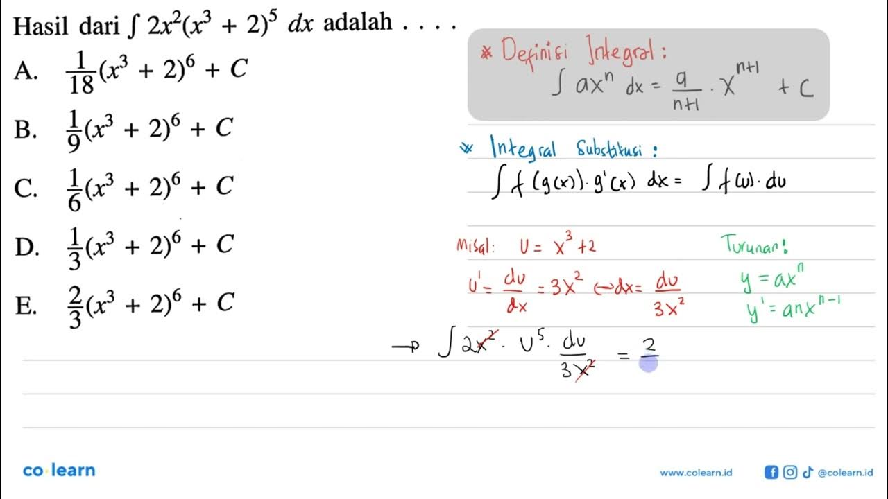 Hasil dari integral 2x^2(x^3+2)^5 dx adalah ... - YouTube
