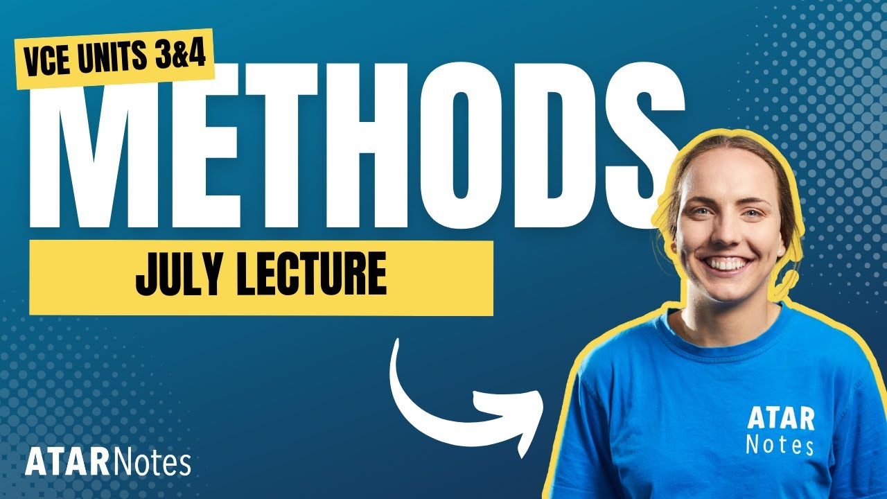 VCE Methods 3&4 July Lecture - YouTube