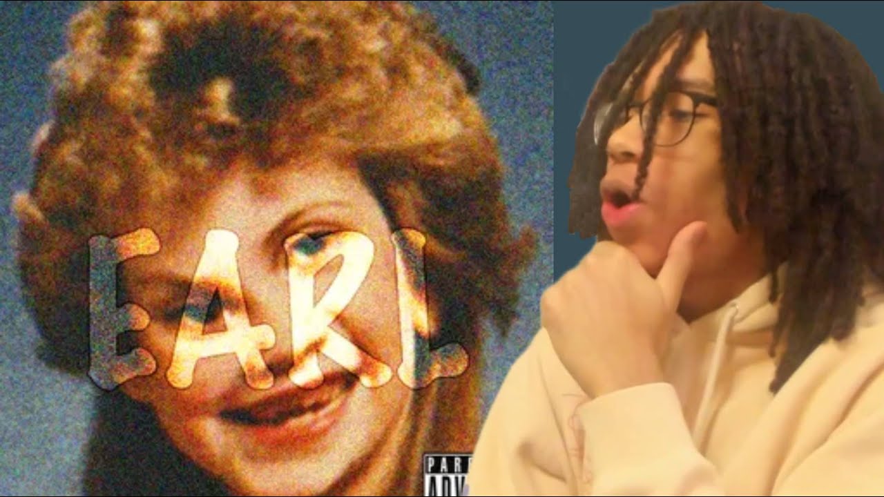 First Time Listening to Earl Sweatshirt - Earl (album reaction) - YouTube