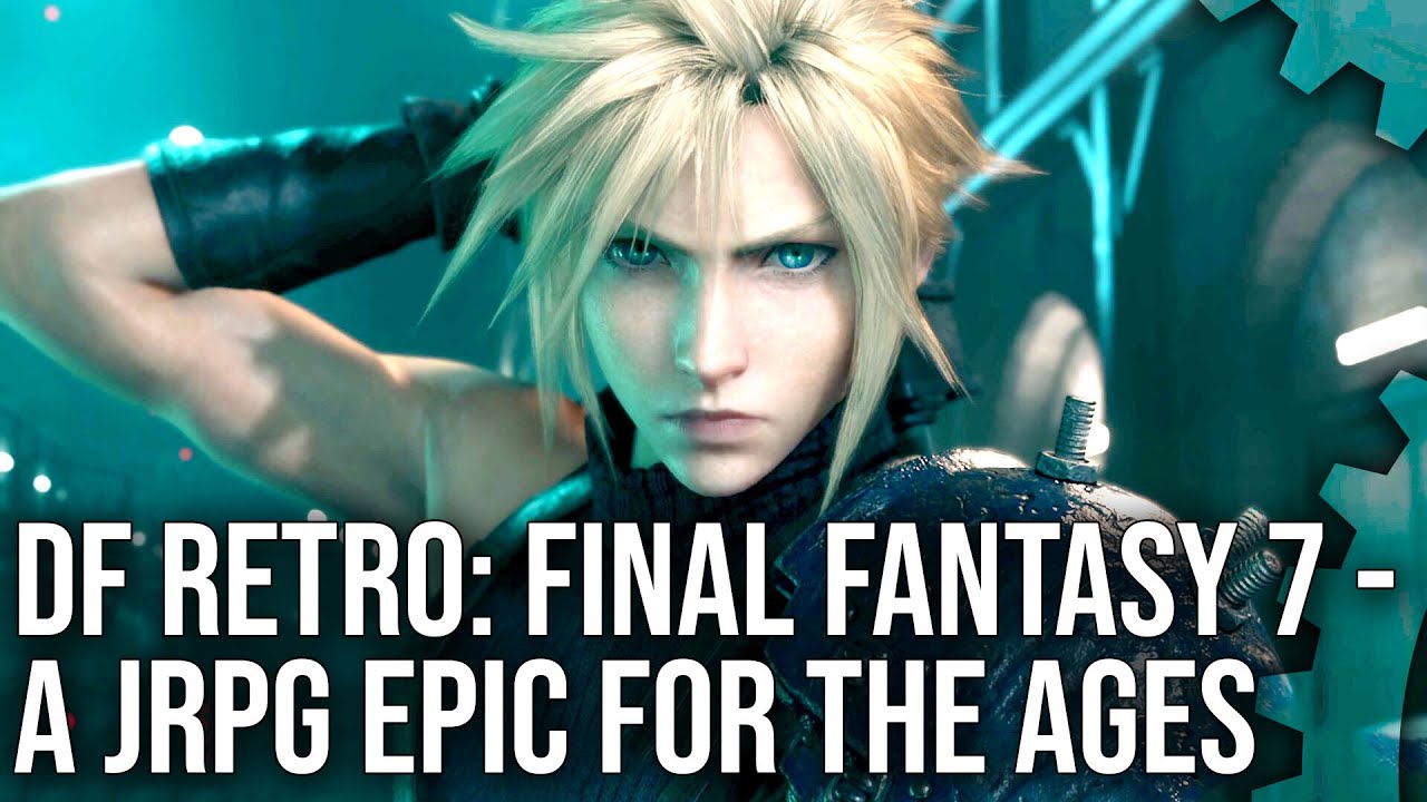 DF Retro: Final Fantasy 7 - A JPRG Epic Analysed Across The Generations ...