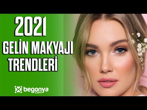 Gelin Makyajı / 2021 Trendleri