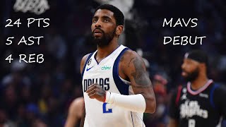 Kyrie Irving Highlights VS Clippers( Dallas Debut) by @Sports ...