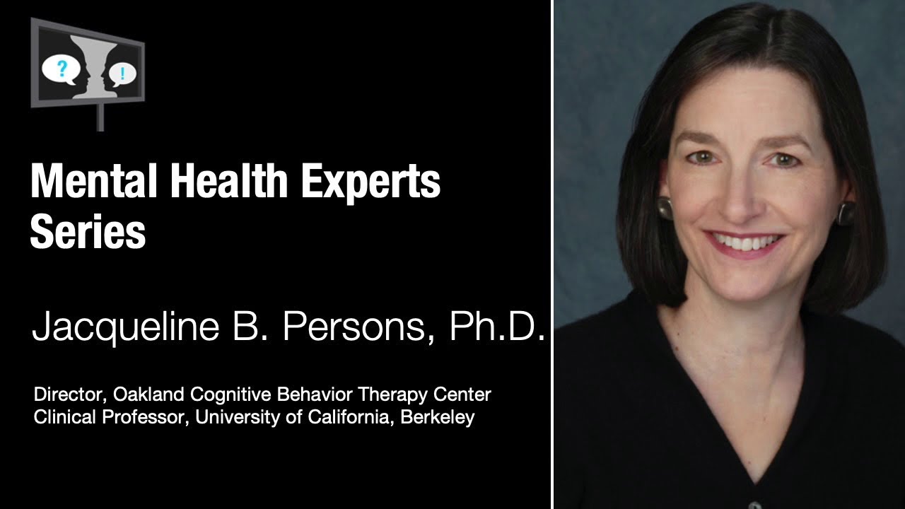 #talkmentalillness interview with Dr. Jacqueline Persons on cognitive ...