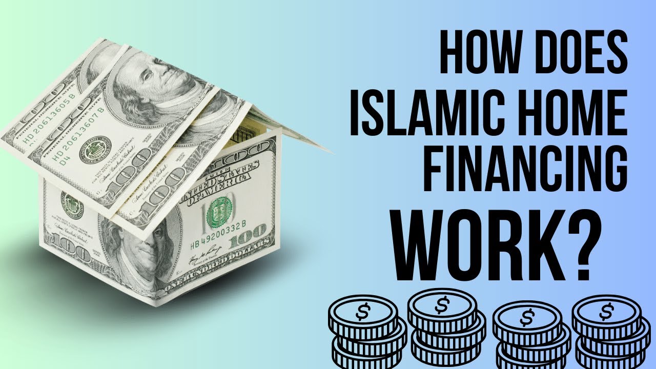 "How Does Islamic Home Financing Work?" - YouTube
