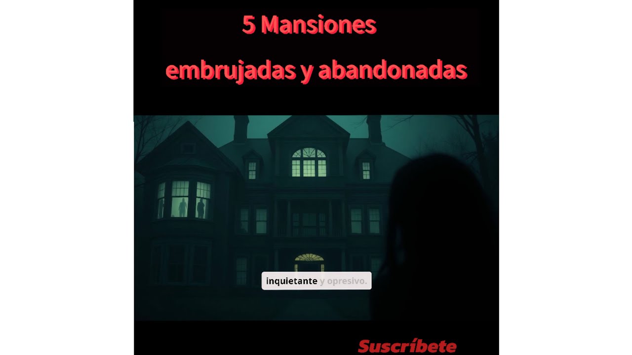 ¿#5 Mansiones embrujadas y abandonadas ? - YouTube