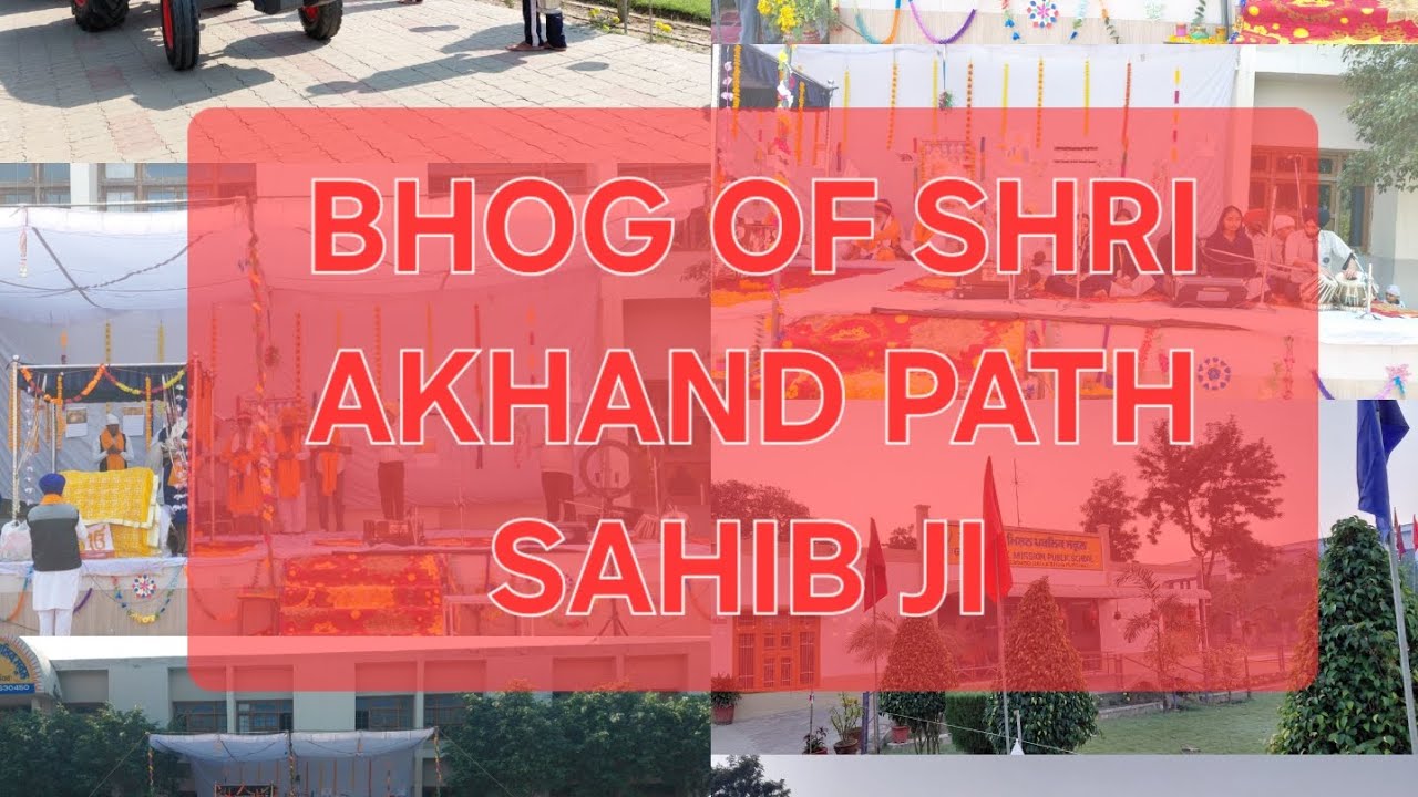 #BHOG OF SHRI AKHAND PATH SAHIB JI @GNMPS_DALLA - YouTube