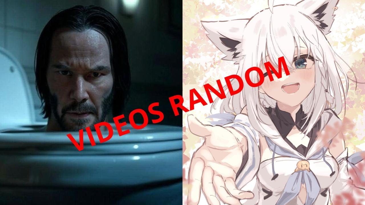 Videos Random #172 - YouTube