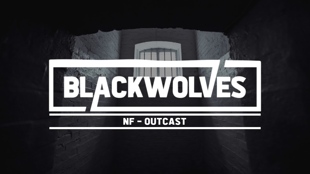 NF - Outcast - YouTube