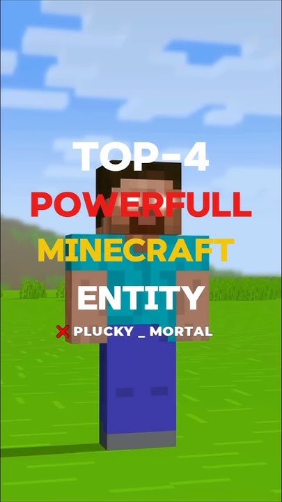 Top 4 Most Powerful Minecraft Entities - YouTube