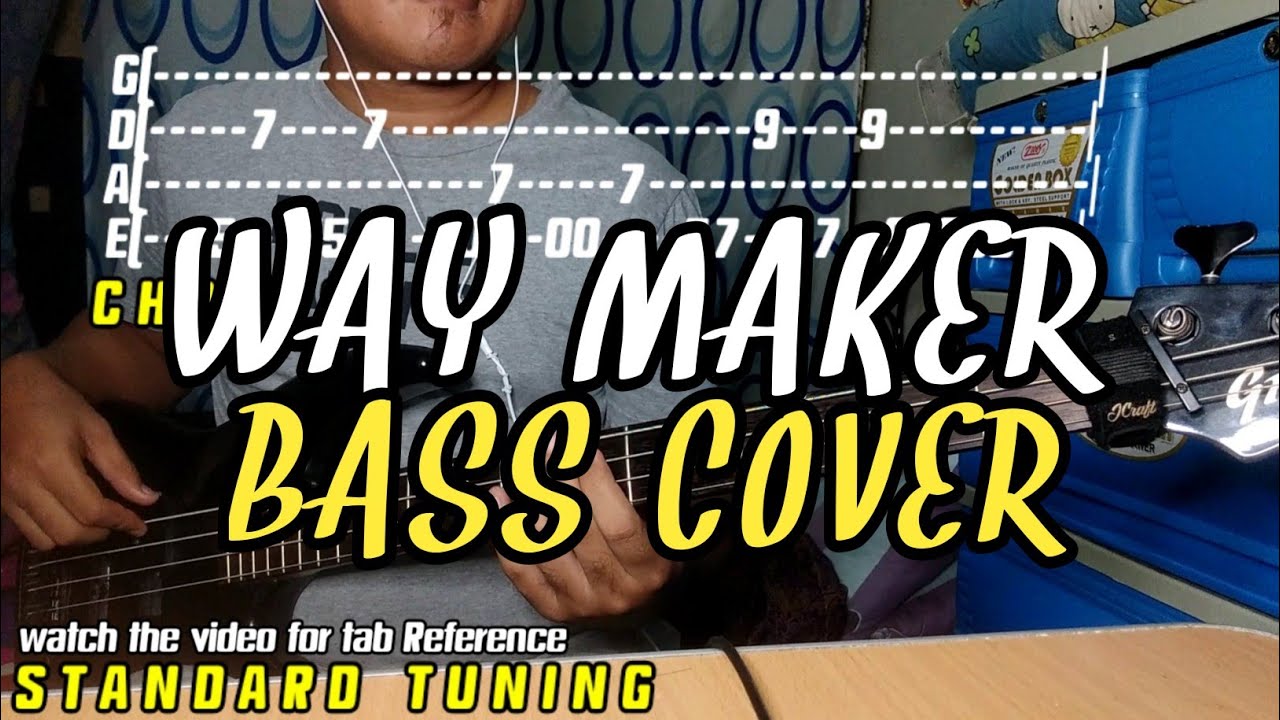 Leeland - Way Maker (Bass Cover with TABS) by Eige Carl Ramos - YouTube