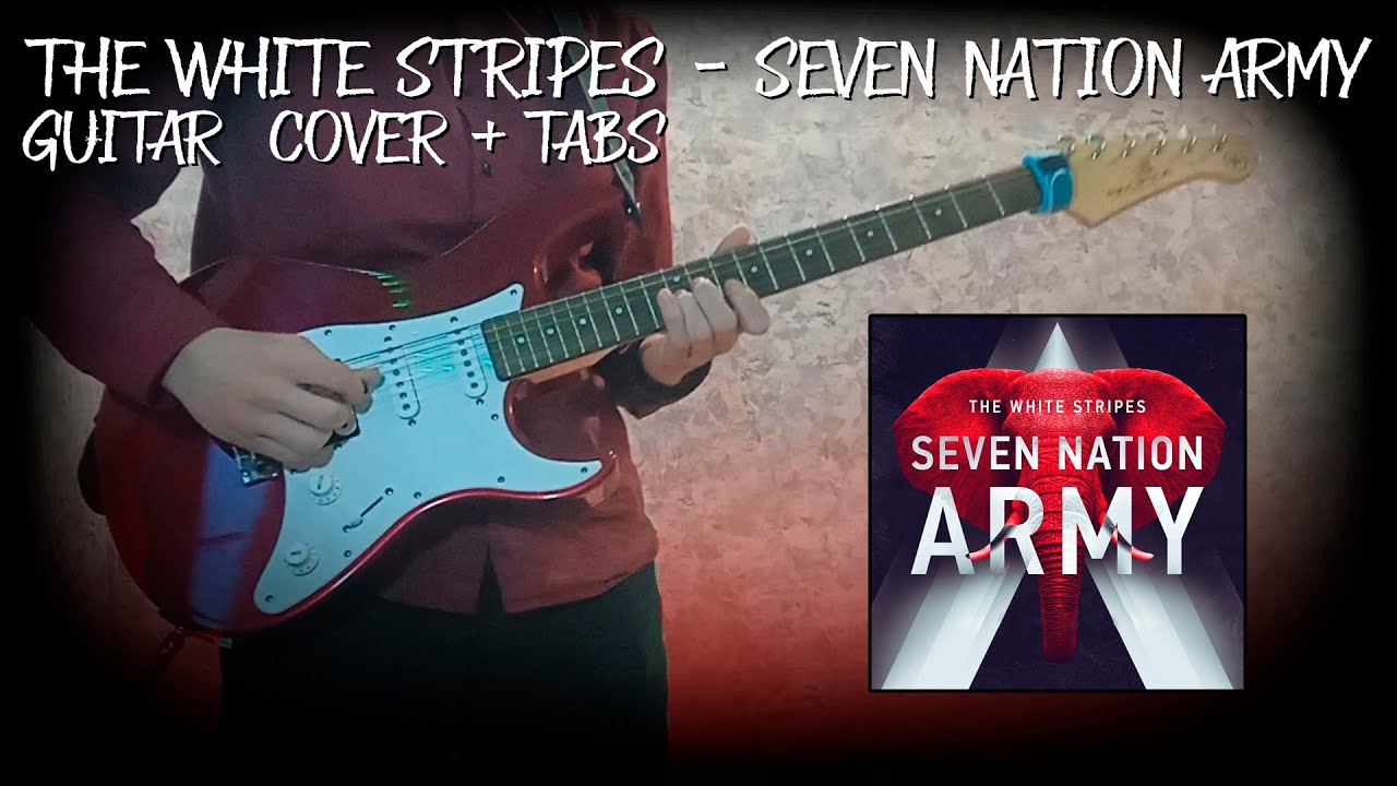 The White Stripes - Seven Nation Army Guitar Cover + TABS - YouTube