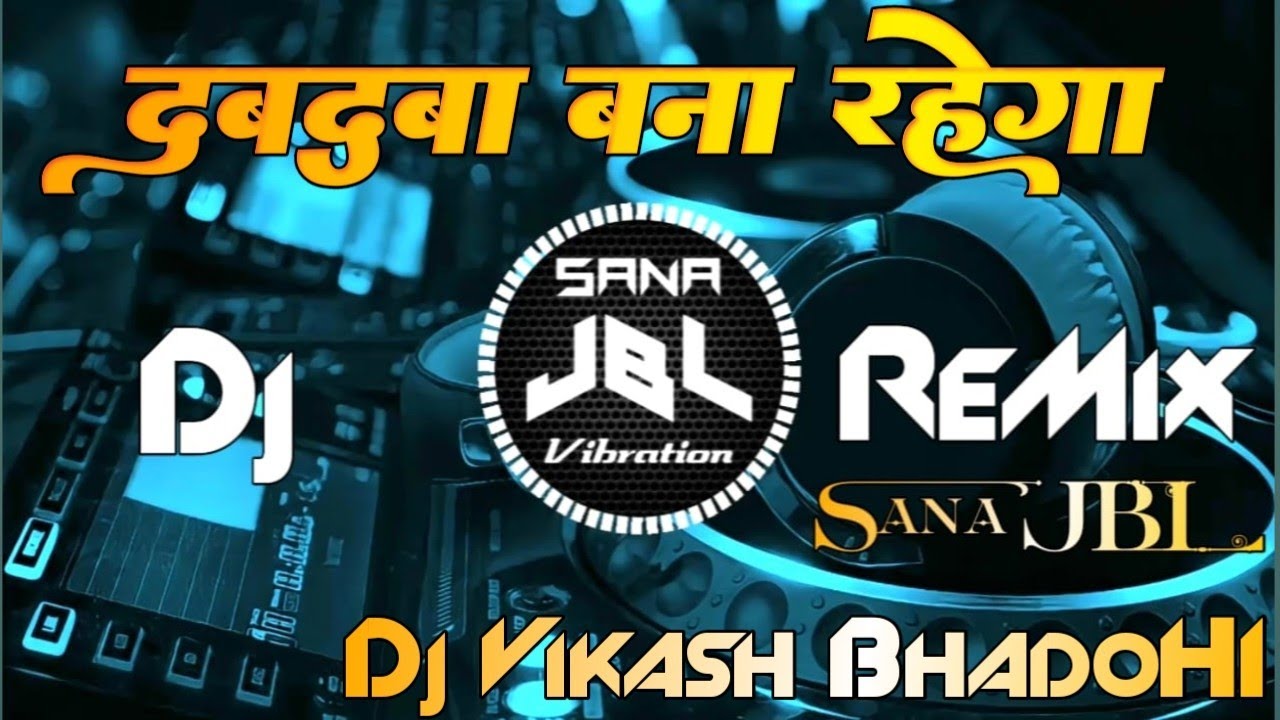 Dabdaba Tha Dabdaba Hai Dj Remix Reels Viral Song || Dabdaba Bana ...