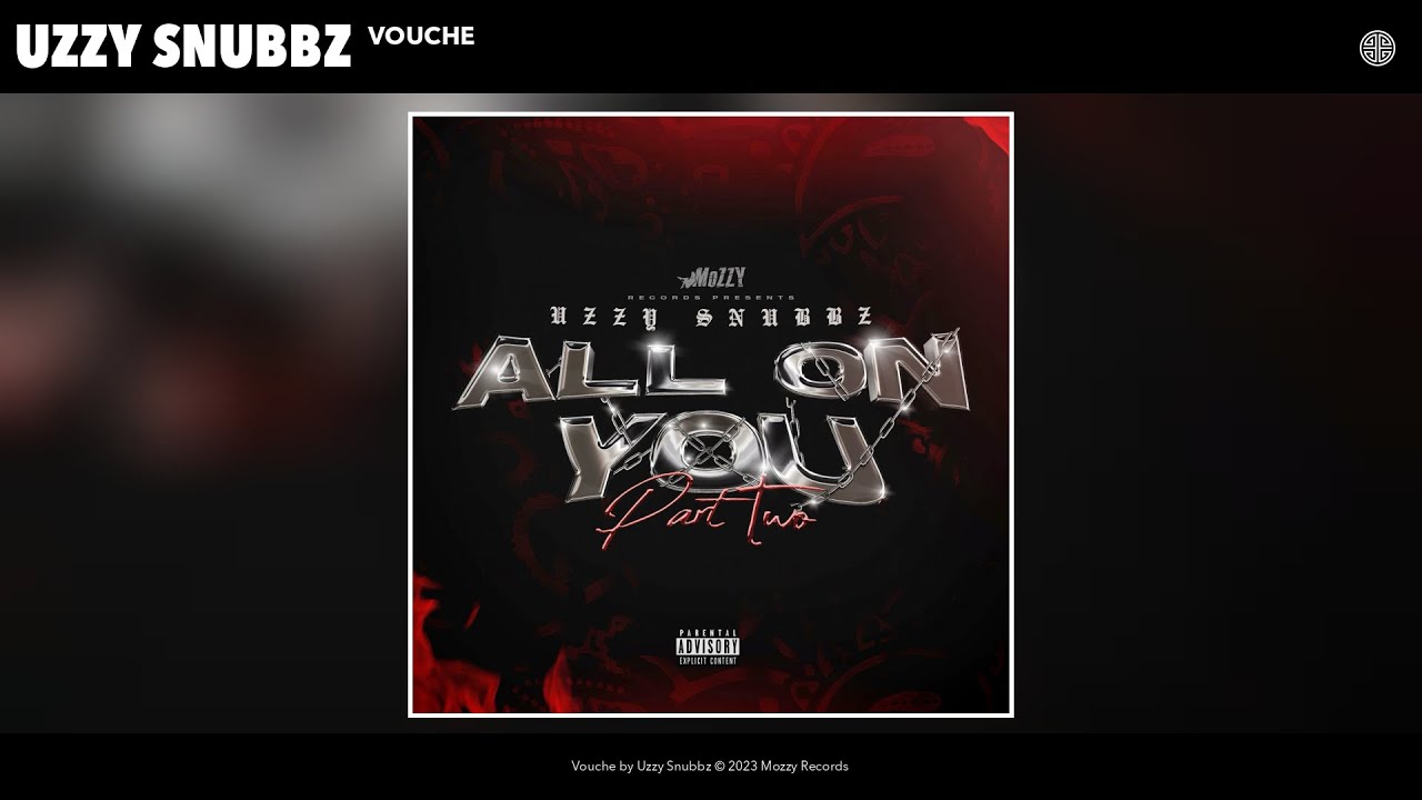 Uzzy Snubbz - Vouche (Official Audio) - YouTube