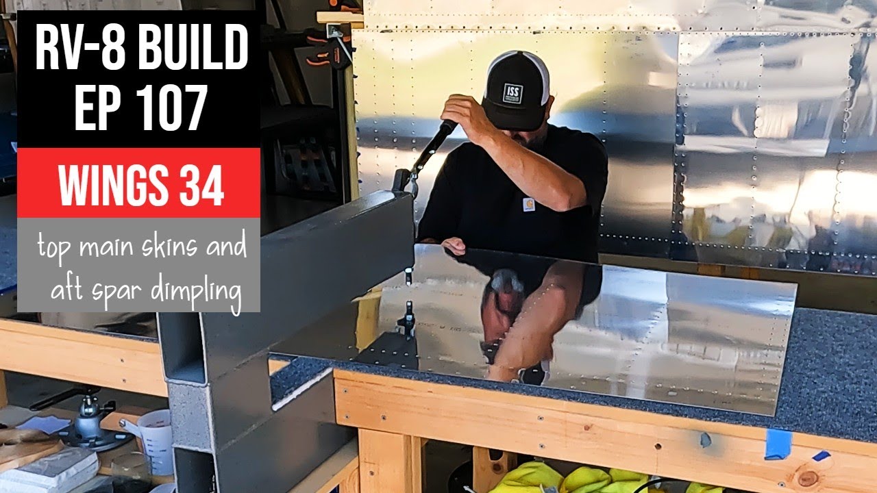 Van's RV-8 Build. Ep 107. Wings 34. Main skins & aft spar dimpling ...