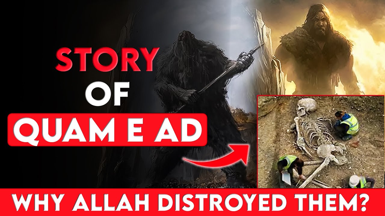 Story of Qaum E Aad | Why Allah Destroyed Them? | Islamic Stories ...