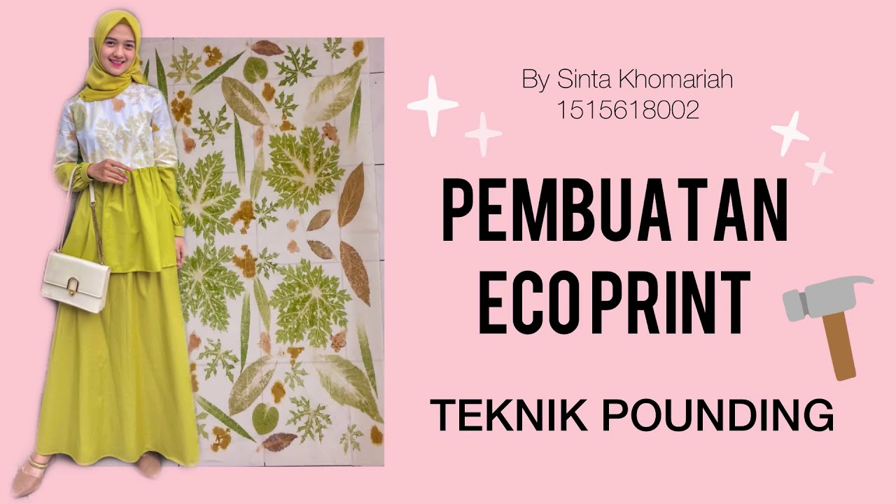 Tutorial Pembuatan Ecoprint teknik Pounding - YouTube