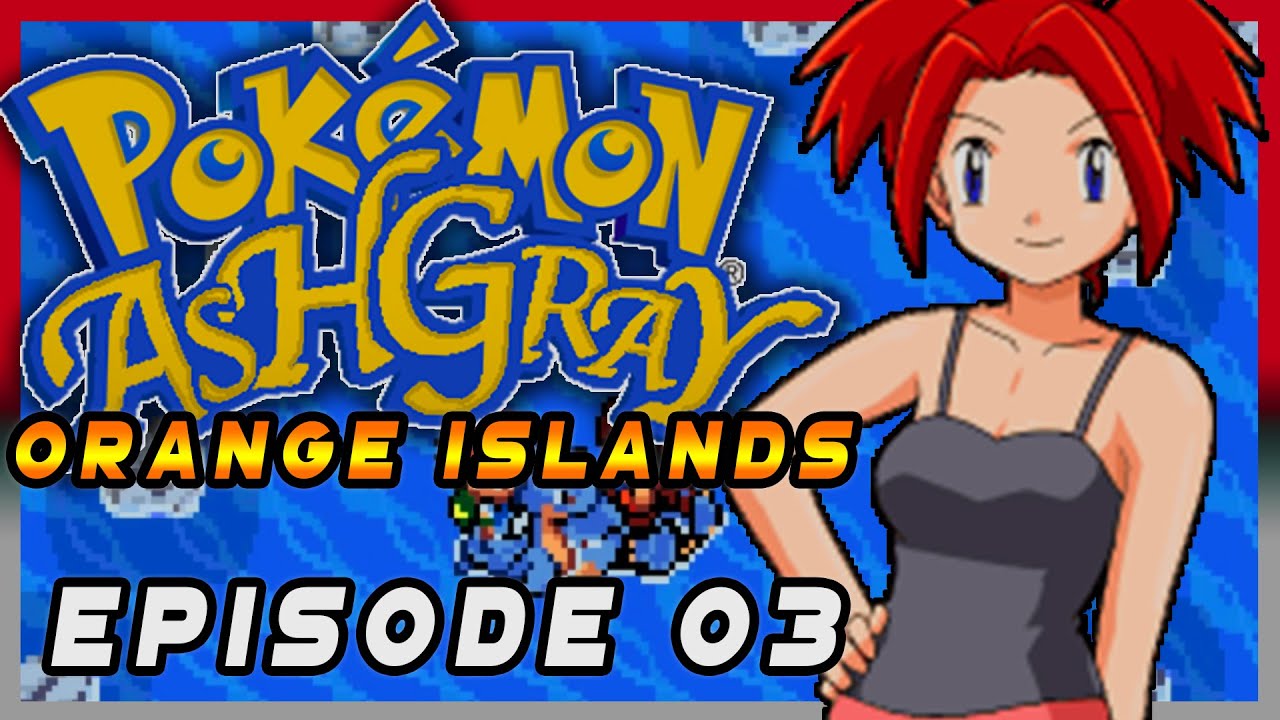Pokemon Ash Gray Orange Islands Episode 03 - Cissy Gym Battle! Gameplay ...