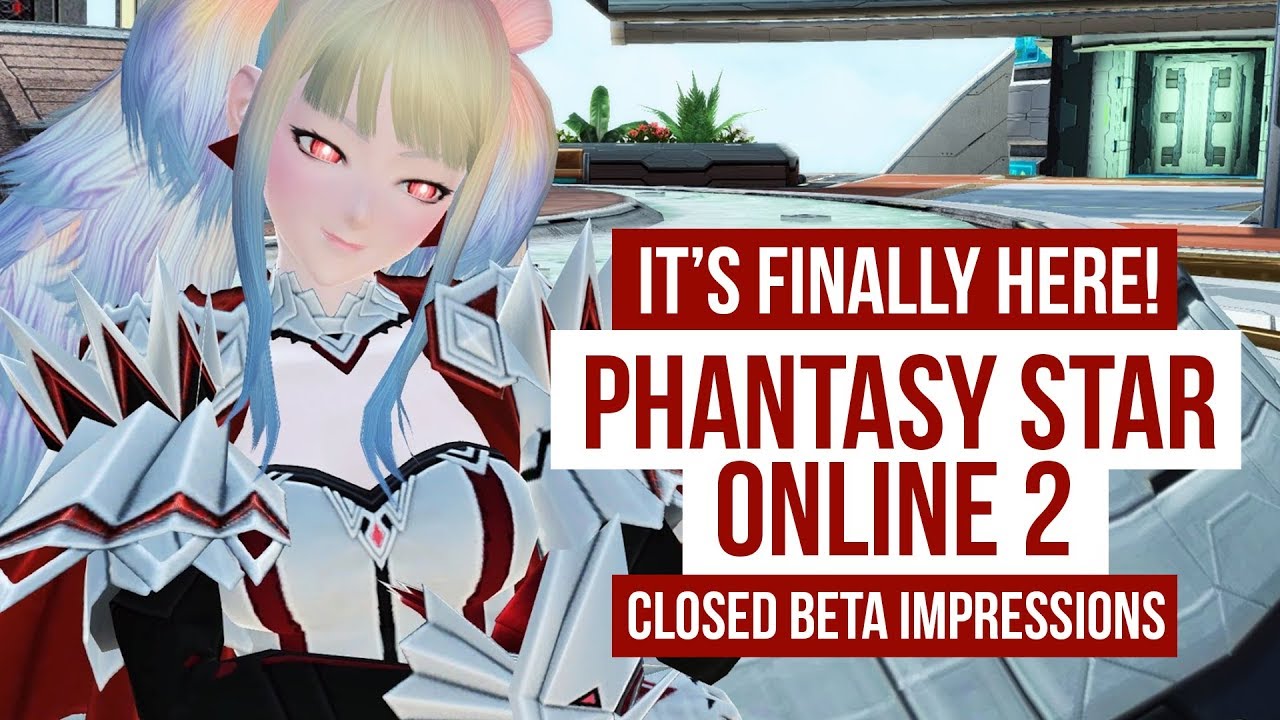 PHANTASY STAR ONLINE 2 IS FINALLY HERE! (Closed Beta Impressions) - YouTube