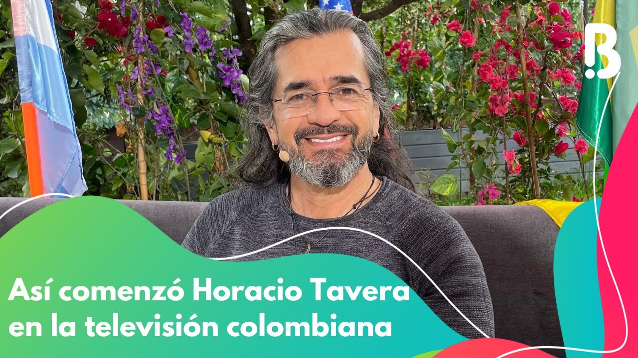Horacio Tavera llega para hablarnos de sus inicios | Bravíssimo - YouTube