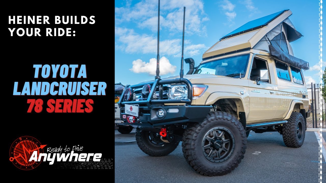 Heiner Builds Your Ride | Toyota Landcruiser 78 Series ( The Mother of ...
