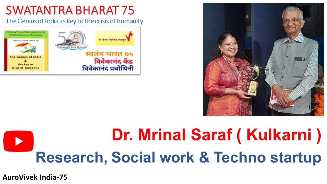 Research, Social Work and Techno Startup Dr. Mrinal Saraf ( Kulkarni ...